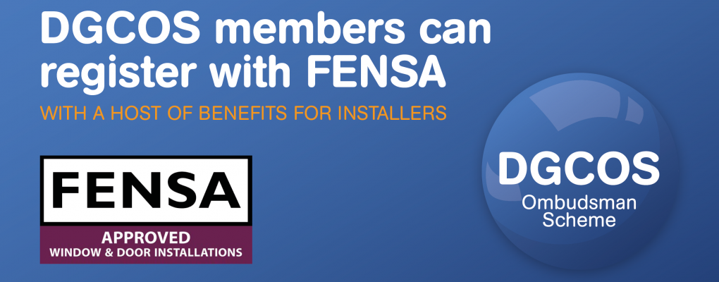 DGCOS members can register with FENSA | The Double Glazing a...